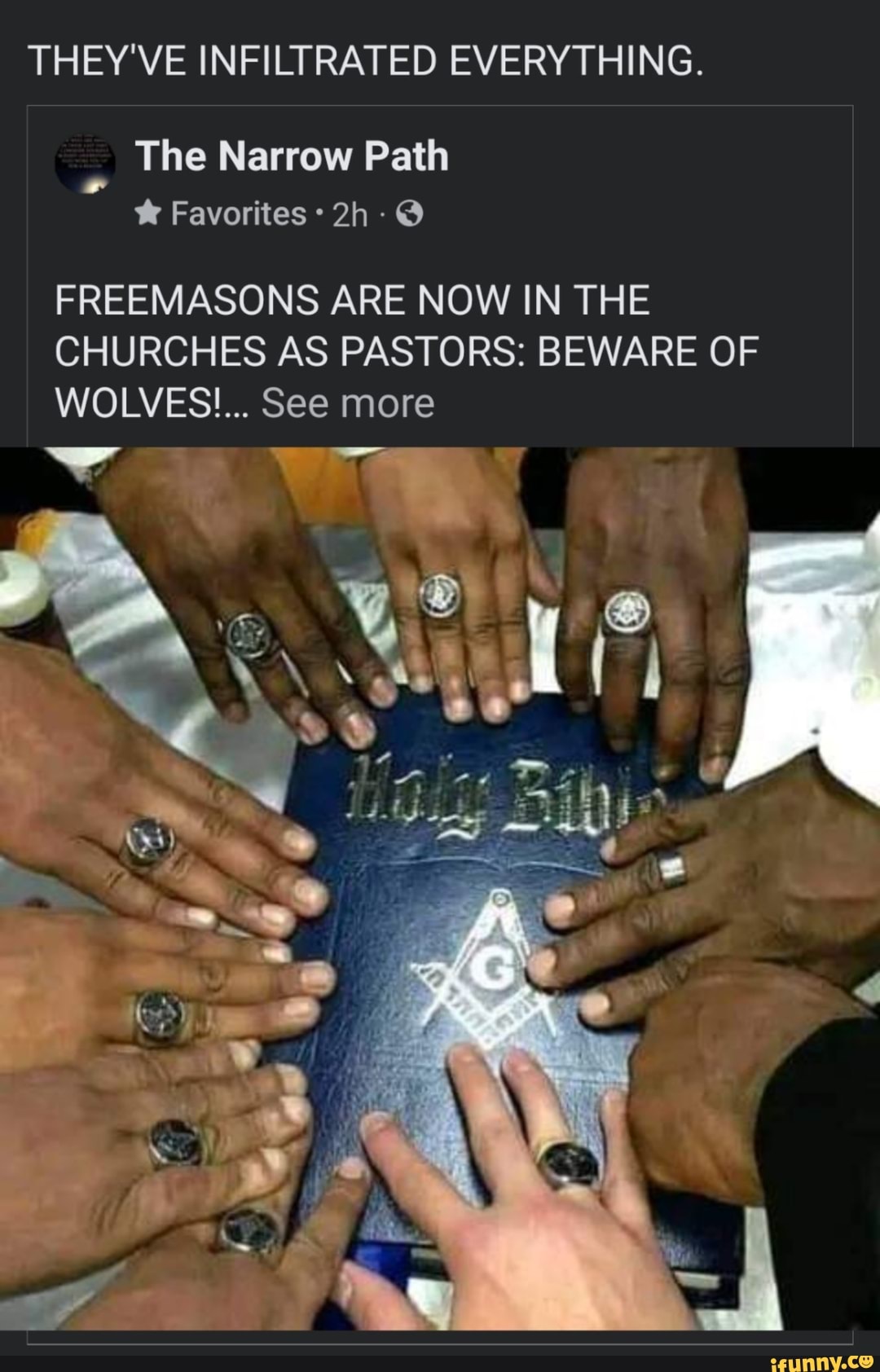 THEY'VE INFILTRATED EVERYTHING. The Narrow Path Favorites: FREEMASONS ...