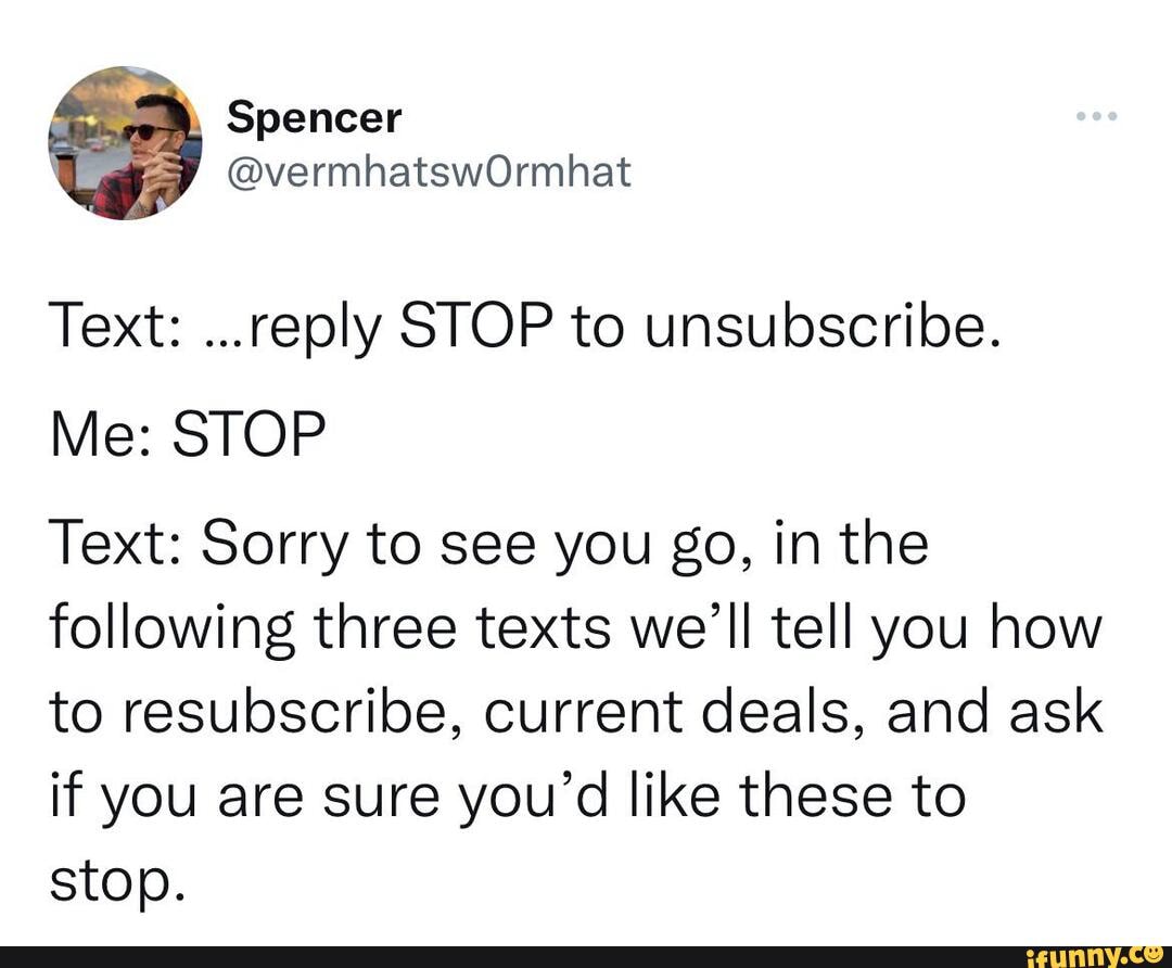 Unsubscribe Me Meme