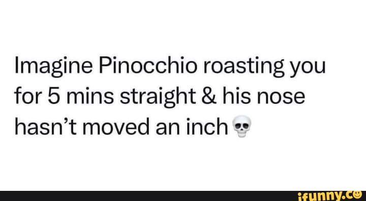 Pinocchio memes. Best Collection of funny Pinocchio pictures on iFunny