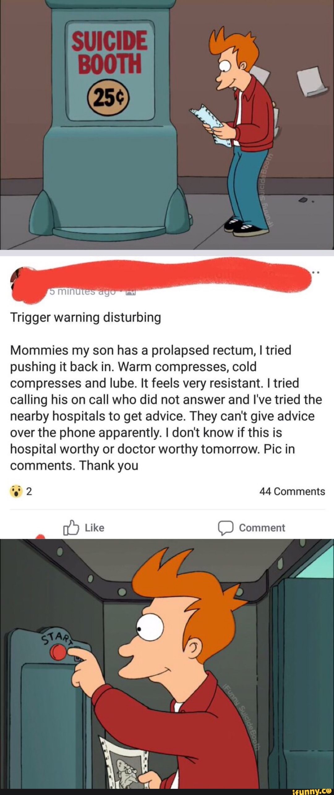 Trigger warning disturbing Mommies my son has a prolapsed rectum, l ...