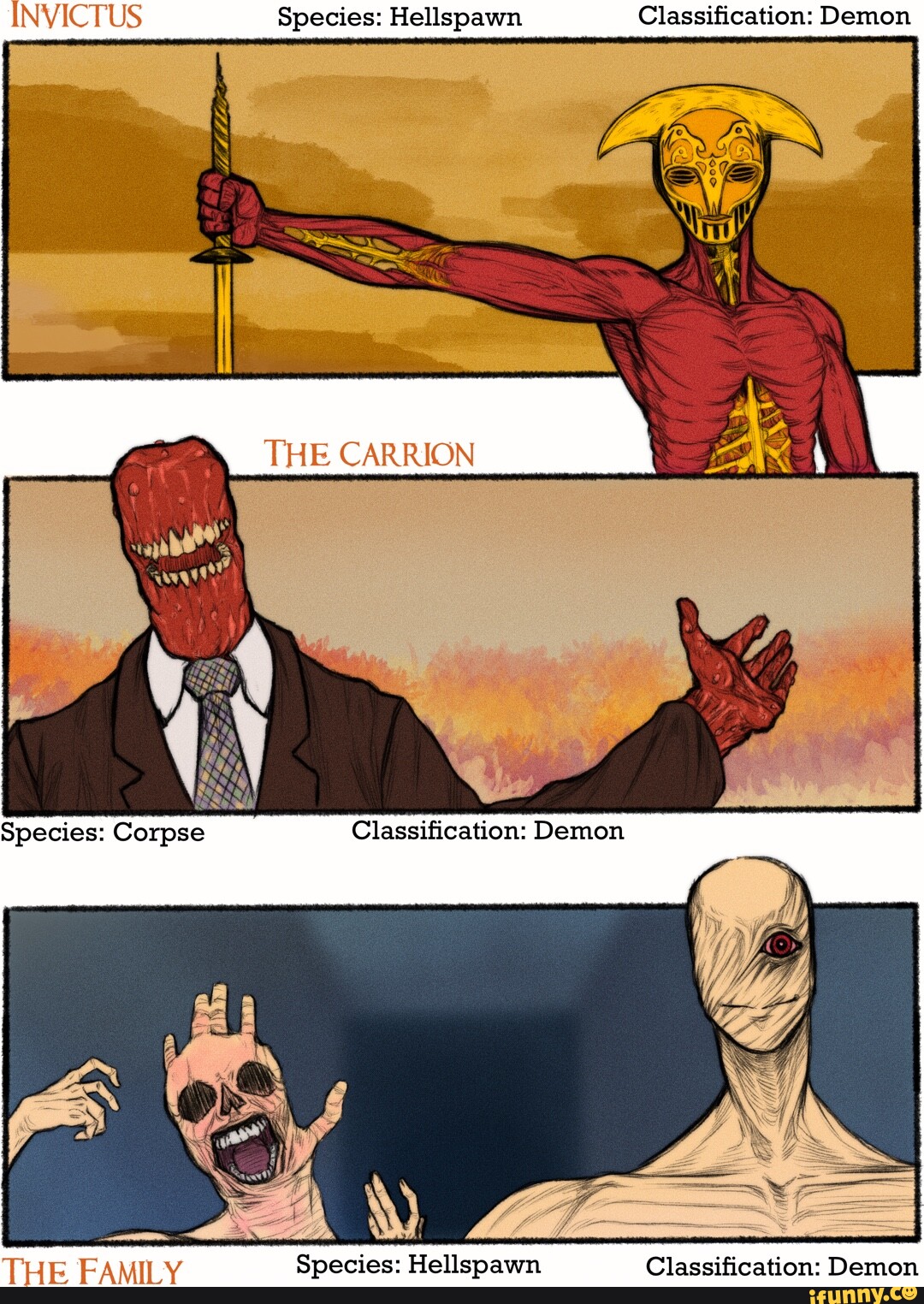 INVICTUS Species: Hellspawn Classification: Demon THE CARRION Species ...