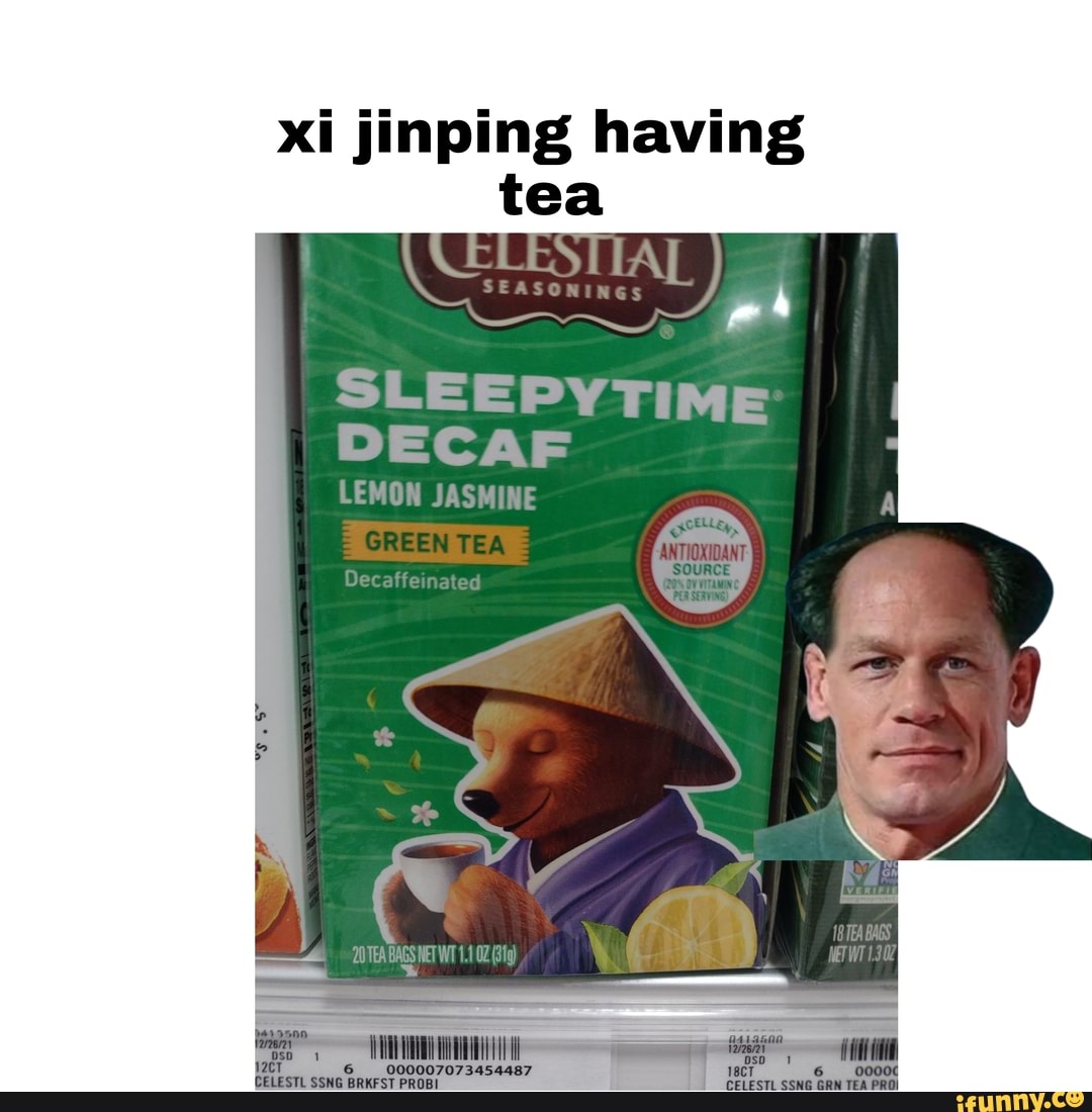 Xi jinping having tea SEASONINGS SLEEPYTIME DECAF LEMON JASMINE GREEN ...