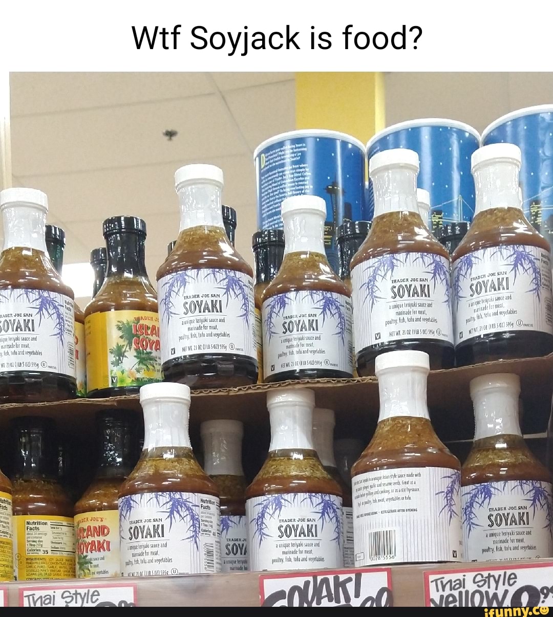 Wit Soyjack is food? le mai Style oiAItl ial - iFunny