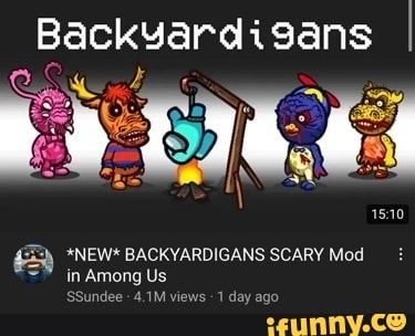Backyardigans *NEW* BACKYARDIGANS SCARY Mod in Among Us Sunde au views ...