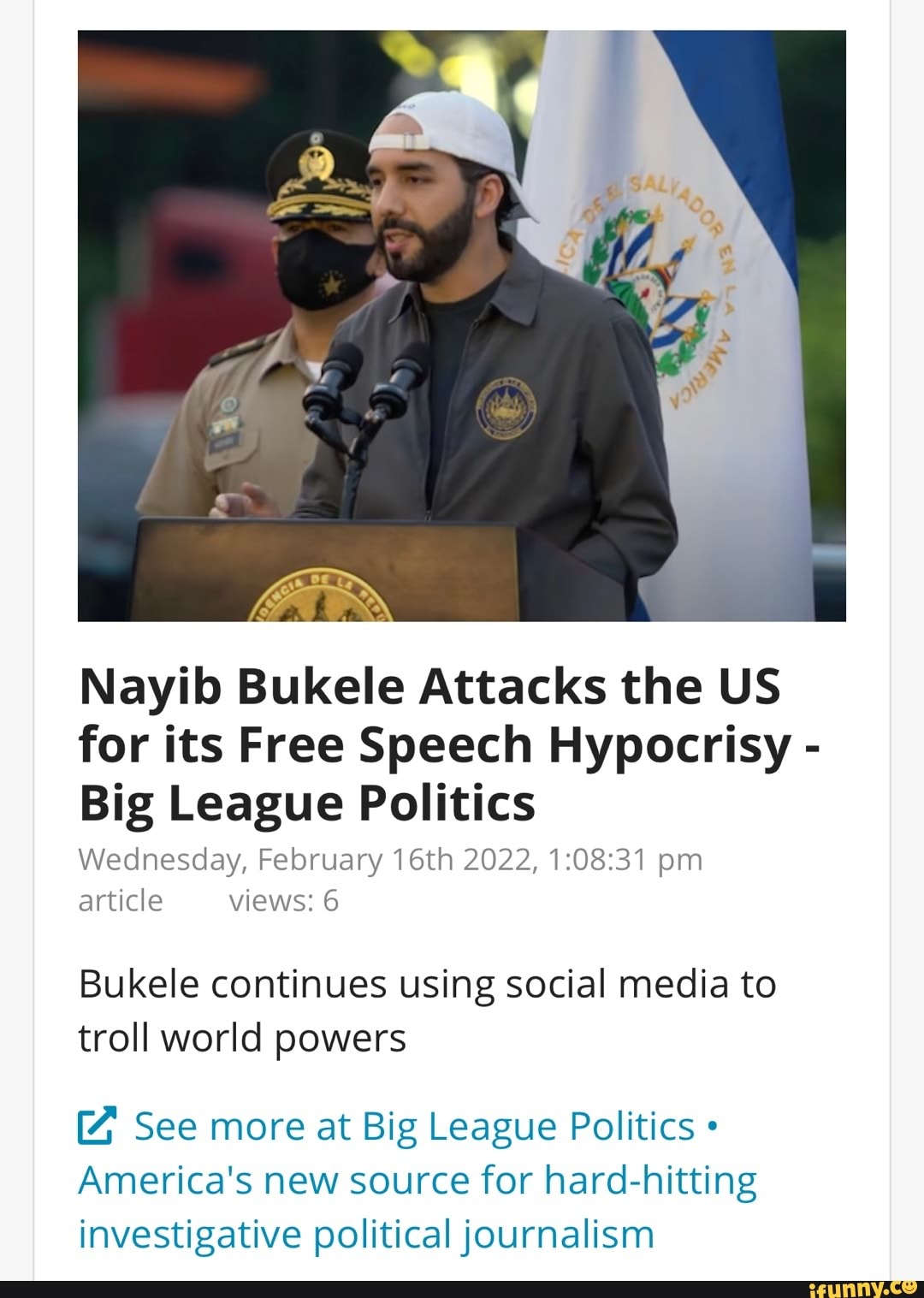Go Nayib Bukele Attacks the US for its Free Speech Hypocrisy - Big ...
