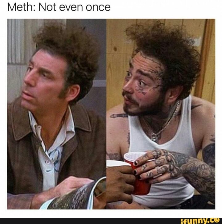 Meth: Not even once - iFunny