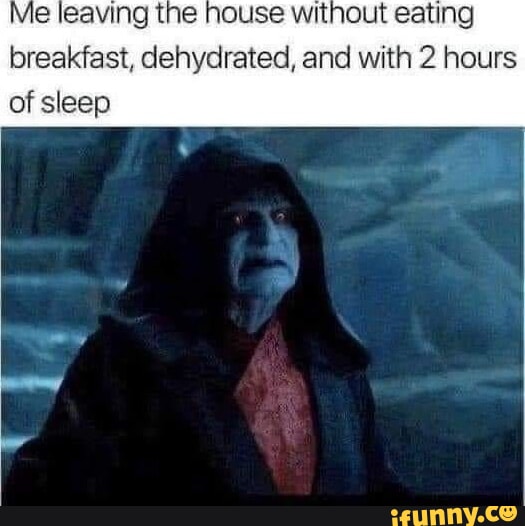 Dehydrated memes. Best Collection of funny Dehydrated pictures on iFunny