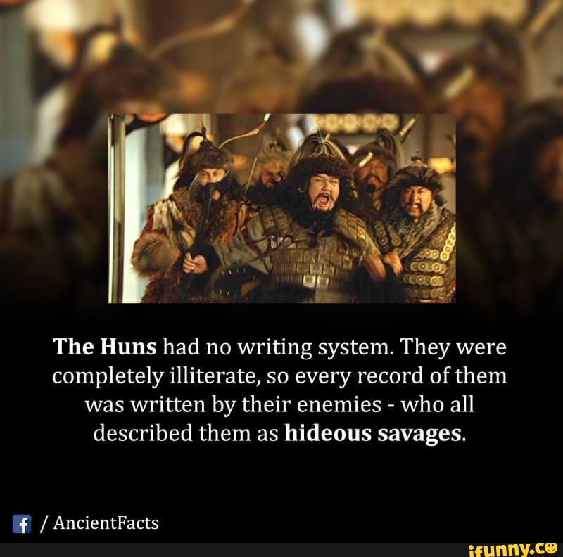 Huns memes. Best Collection of funny Huns pictures on iFunny
