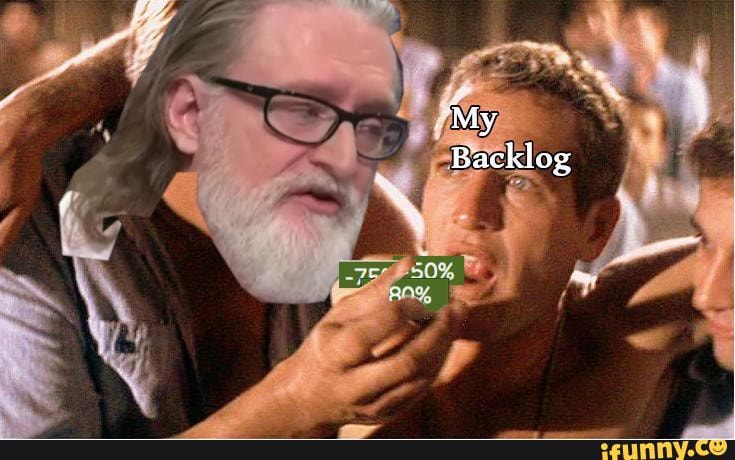 Backlog memes. Best Collection of funny Backlog pictures on iFunny