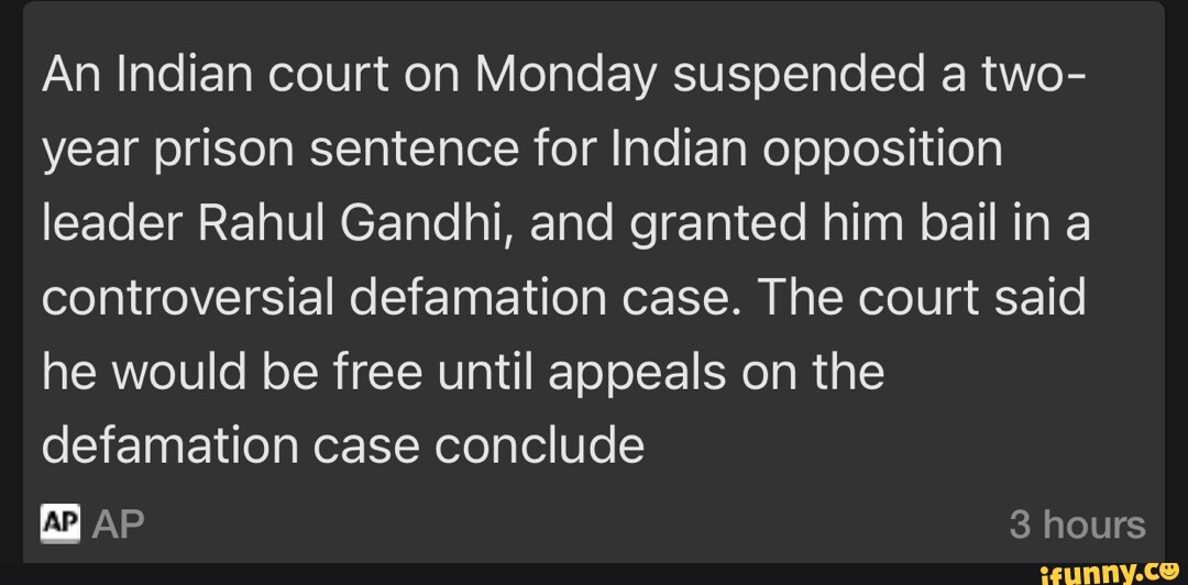 An Indian court on Monday suspended a two- year prison sentence for ...