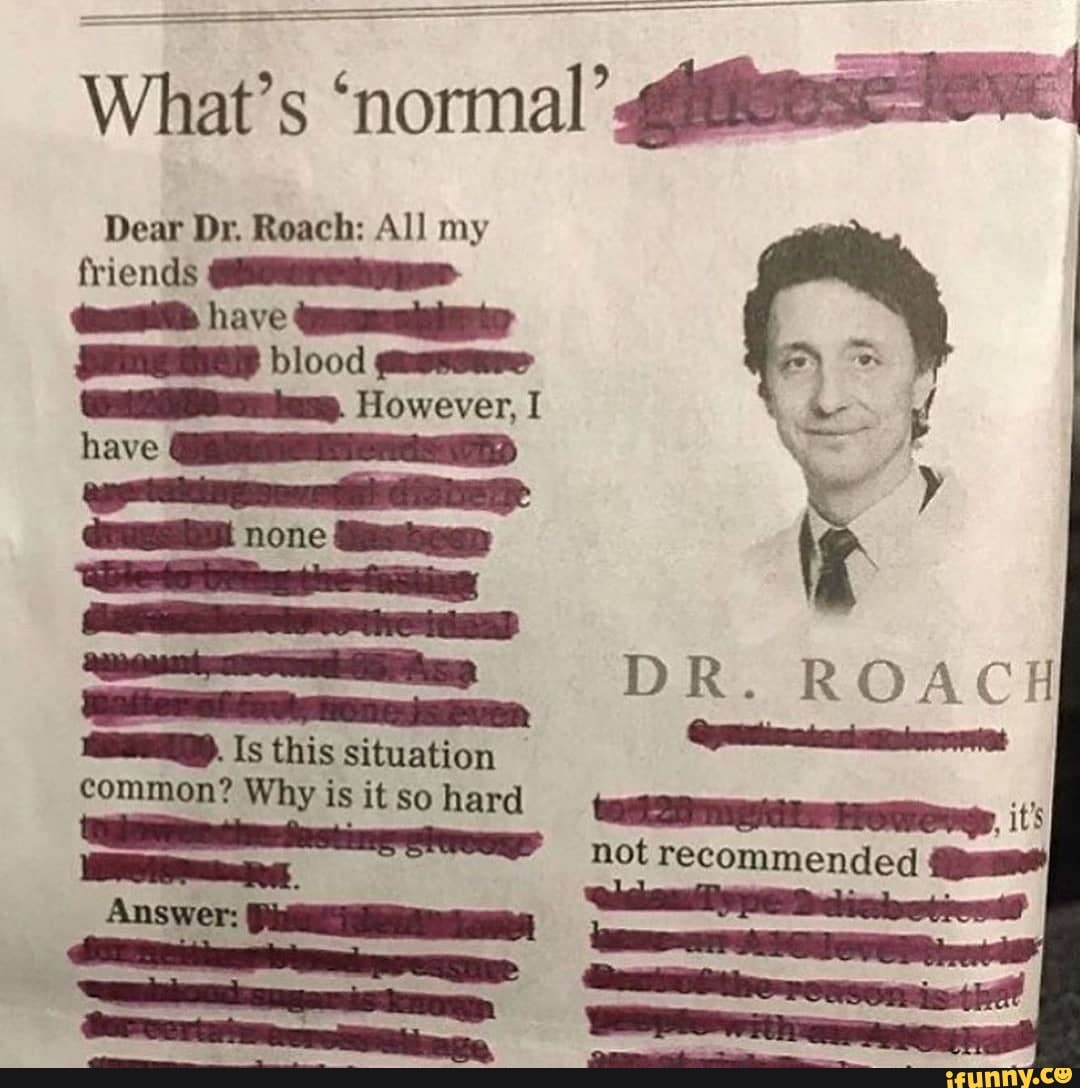 What's 'normal' Dear Dr. Roach: All my fricnds Gmameipbe to blood ...