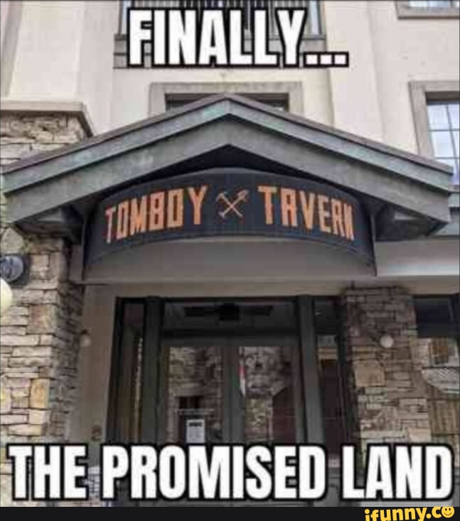 FINALLY... THE PROMISED LAND - iFunny