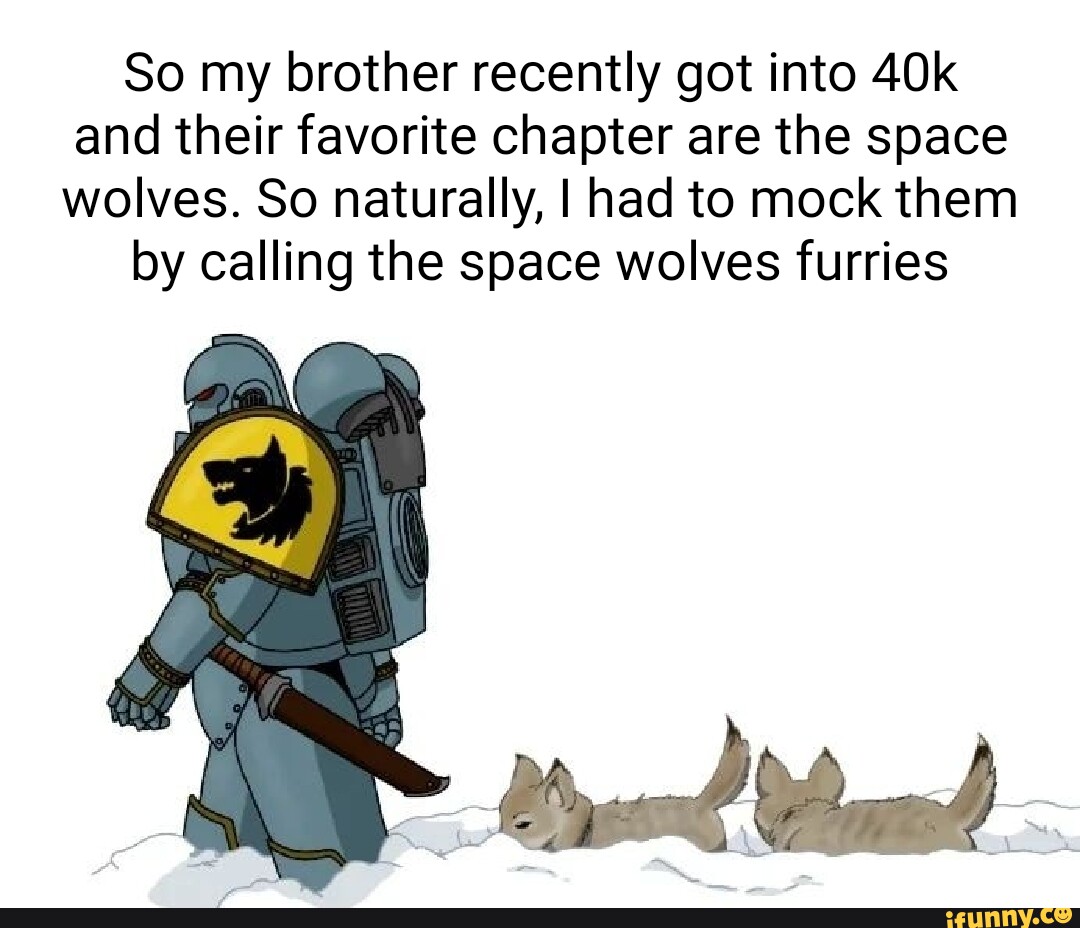 So my brother recently got into and their favorite chapter are the ...