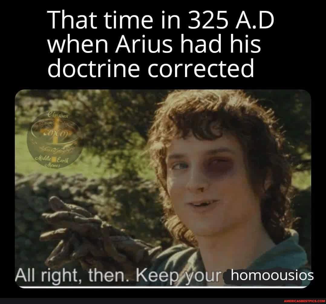 ~Smaug The First Council of Nicaea in 325 debated the terms homoousios ...