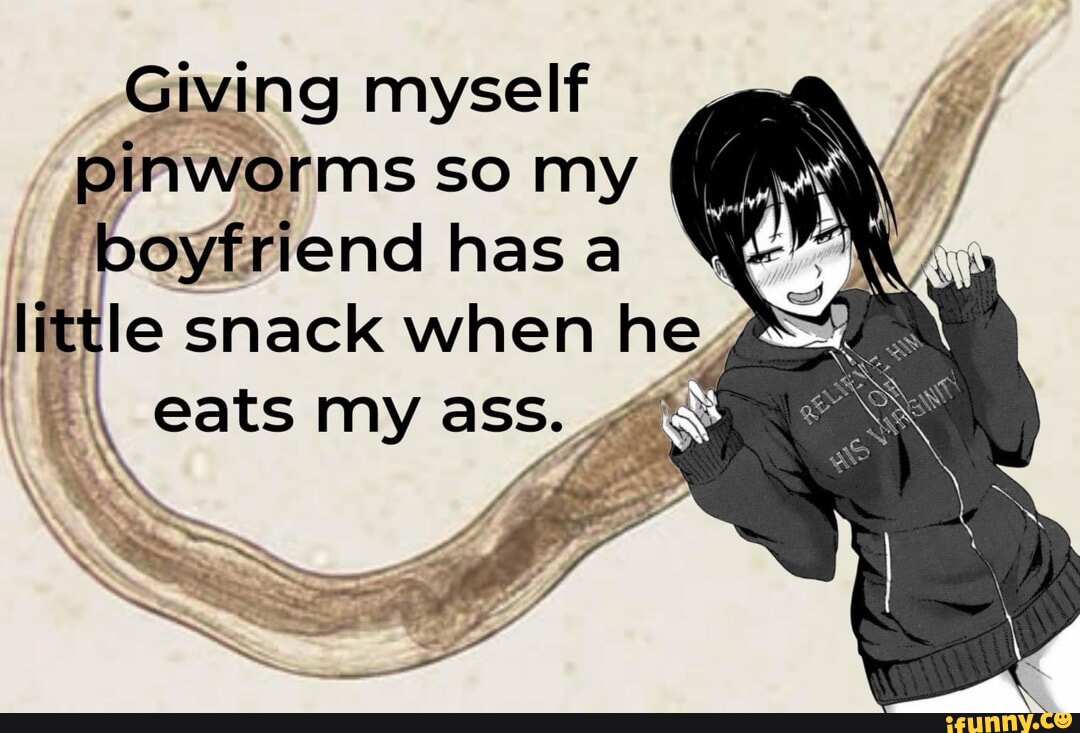 Pinworms memes. Best Collection of funny Pinworms pictures on iFunny