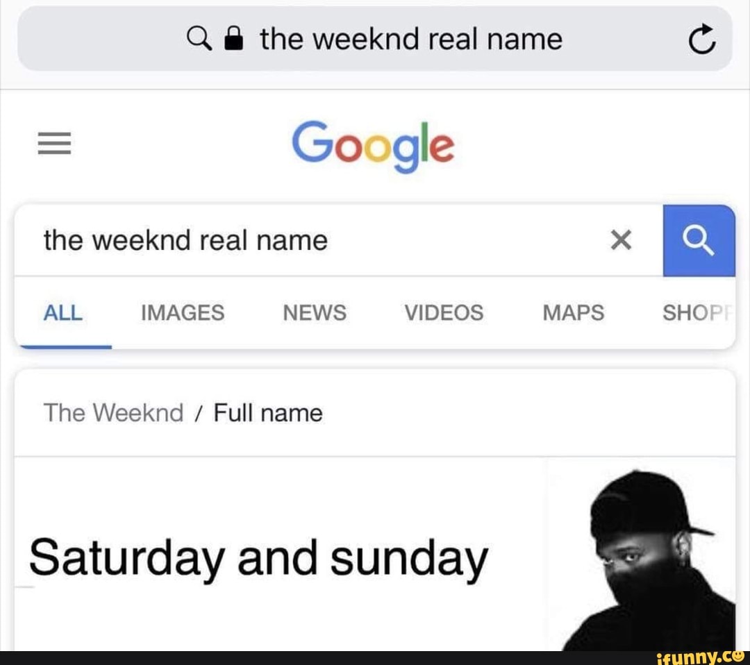 Q @ the weeknd real name = Go gle the weeknd real name x ALL IMAGES ...