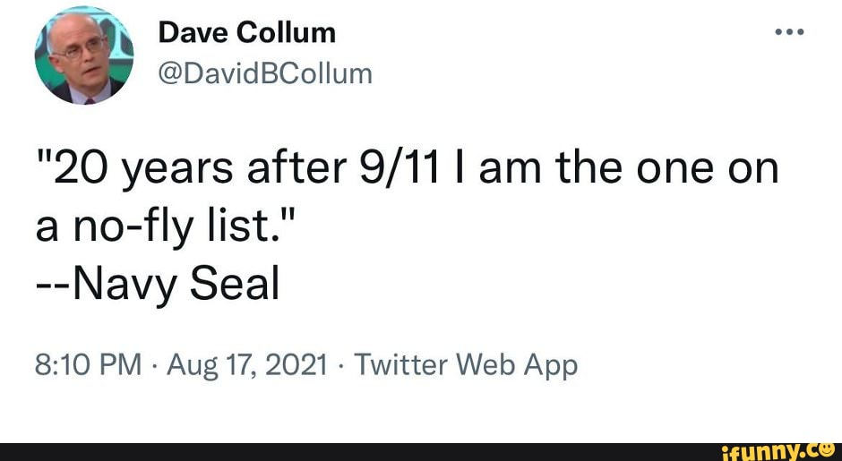Dave Collum @DavidBCollum "20 years after I am the one on no-fly list ...