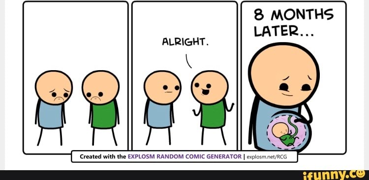 Created with the EXPLOSM RANDOM COMIC GENERATOR I explosmnet/RCG - iFunny