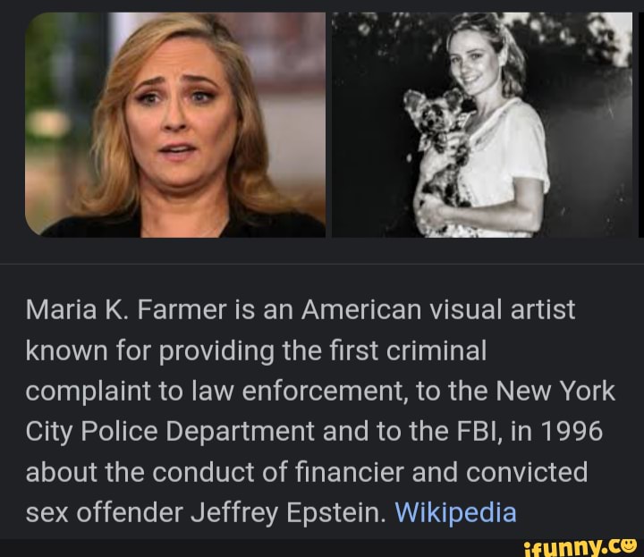 Maria K. Farmer is an American visual artist known for providing the ...