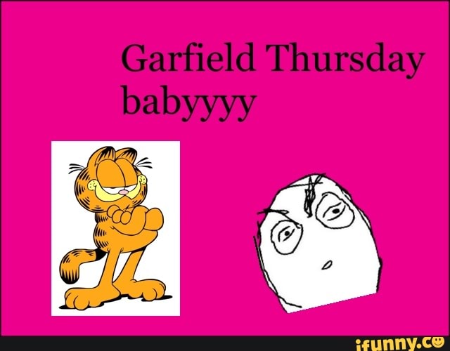 Garfieldthursday memes. Best Collection of funny Garfieldthursday ...
