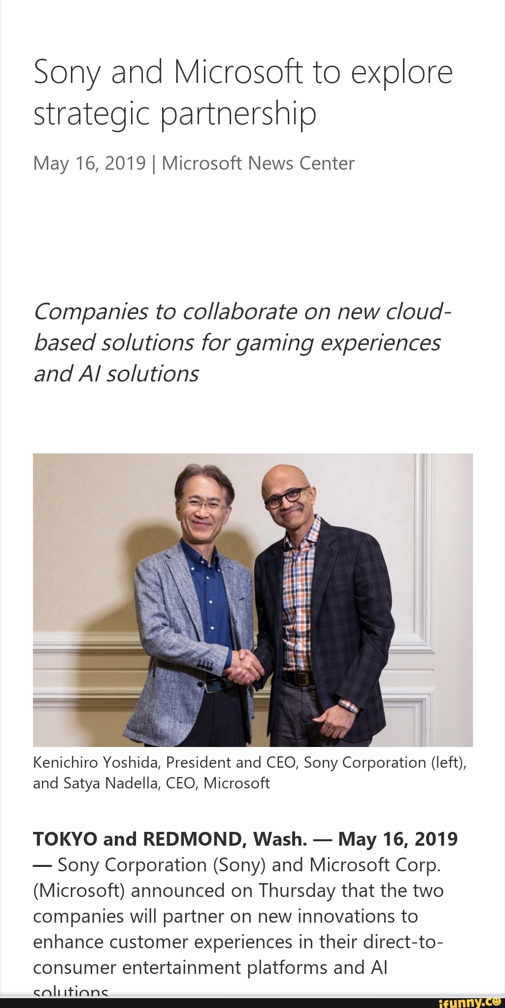 Sony and Microsoft to explore strategic partnership May 16, 2019 I ...