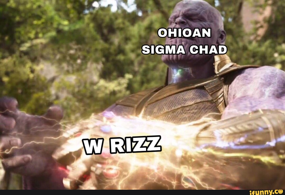 OHIOAN SIGMA CHAD - iFunny