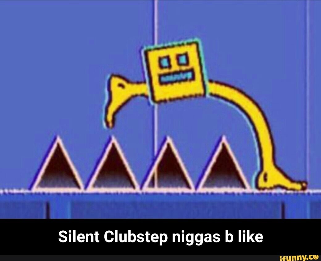 Clubstep memes. Best Collection of funny Clubstep pictures on iFunny