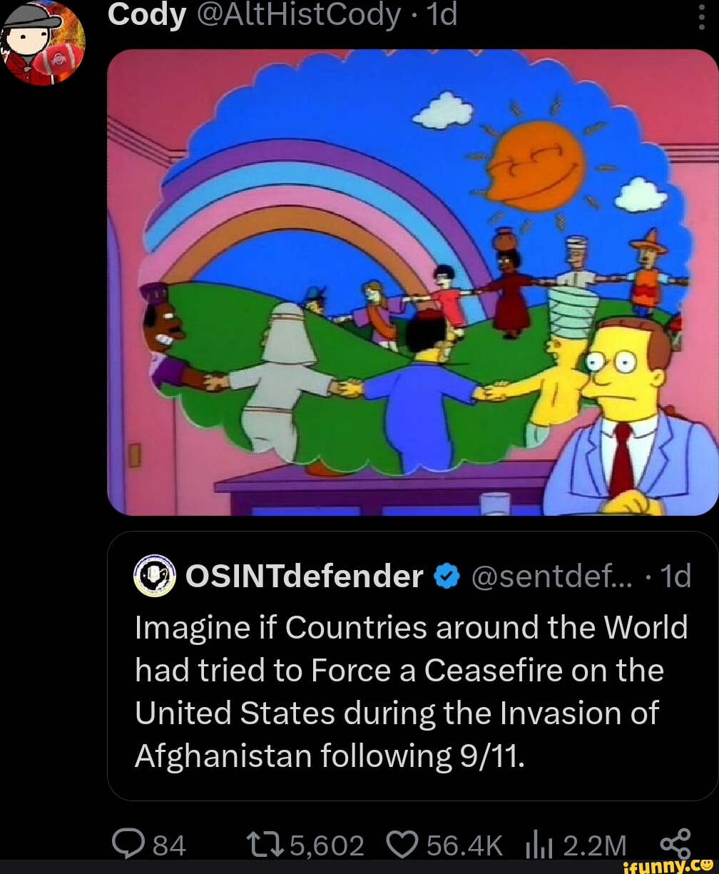 Cody @AltHistCody id OSINTdefender @sentdef... id Imagine if Countries ...