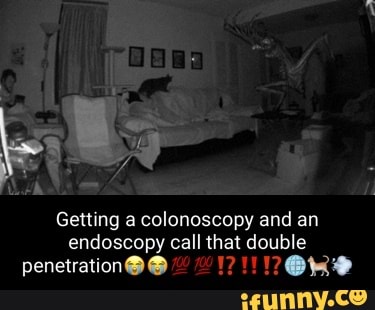 Colonoscopy memes. Best Collection of funny Colonoscopy pictures on iFunny