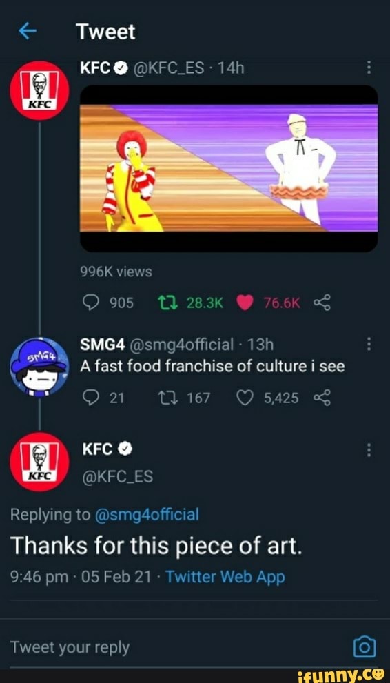 Tweet KFC@ @KFC_ES KFC 996K views 905 SMG4 @smg4official A fast food ...