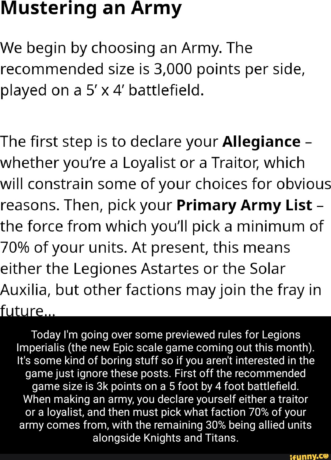 Mustering an Army We begin by choosing an Army. The recommended size is ...