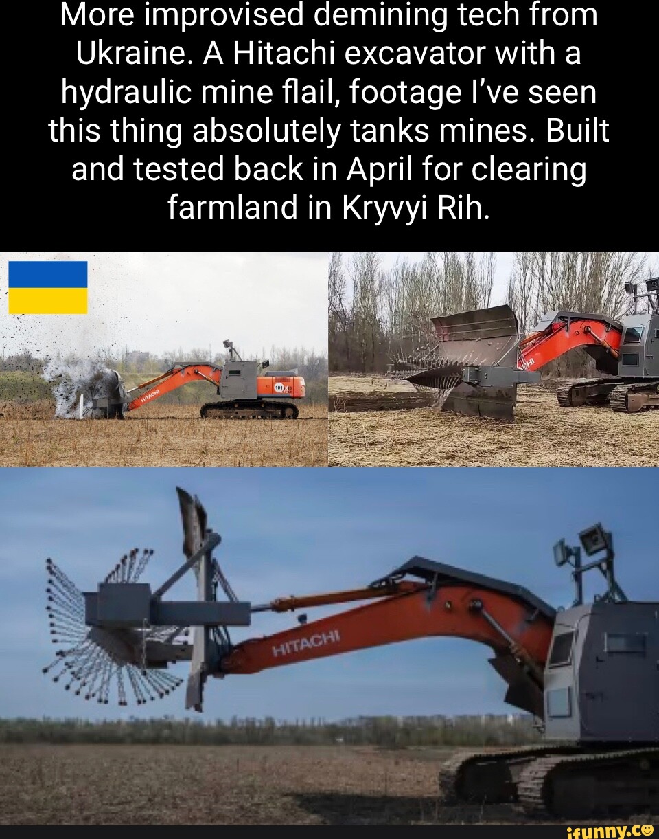 More improvised demining tech from Ukraine. A Hitachi excavator with a ...