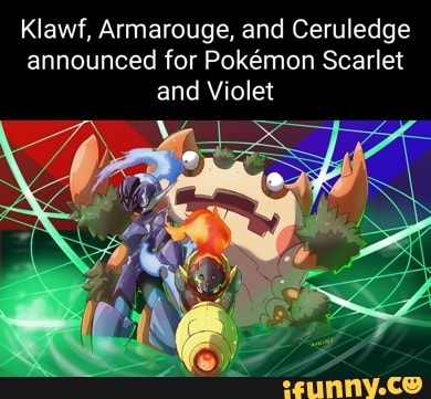 Klawf, Armarouge, and Ceruledge announced for Pokemon Scarlet and ...
