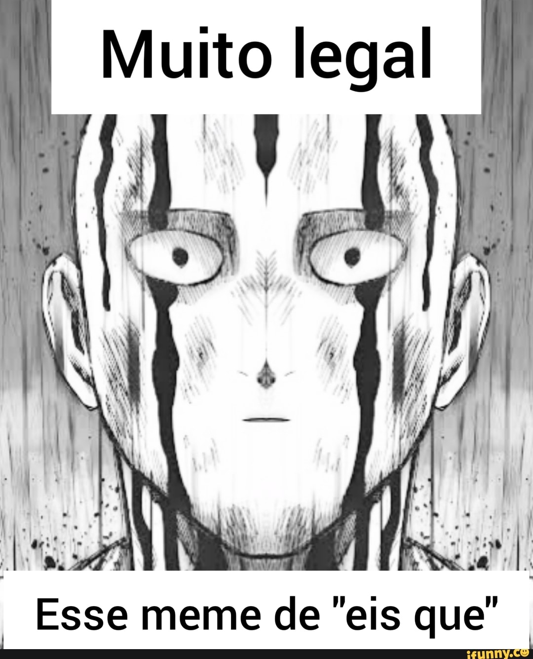 Muito legal I I Esse meme de "eis que" I - )