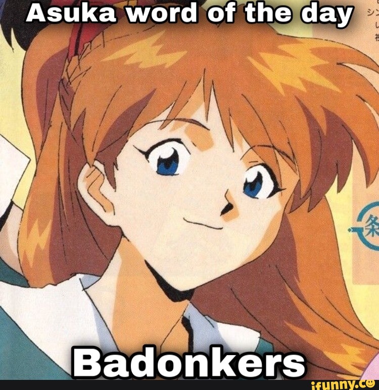 Badonkers memes. Best Collection of funny Badonkers pictures on iFunny