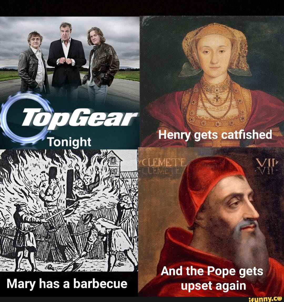 Tudors memes. Best Collection of funny Tudors pictures on iFunny