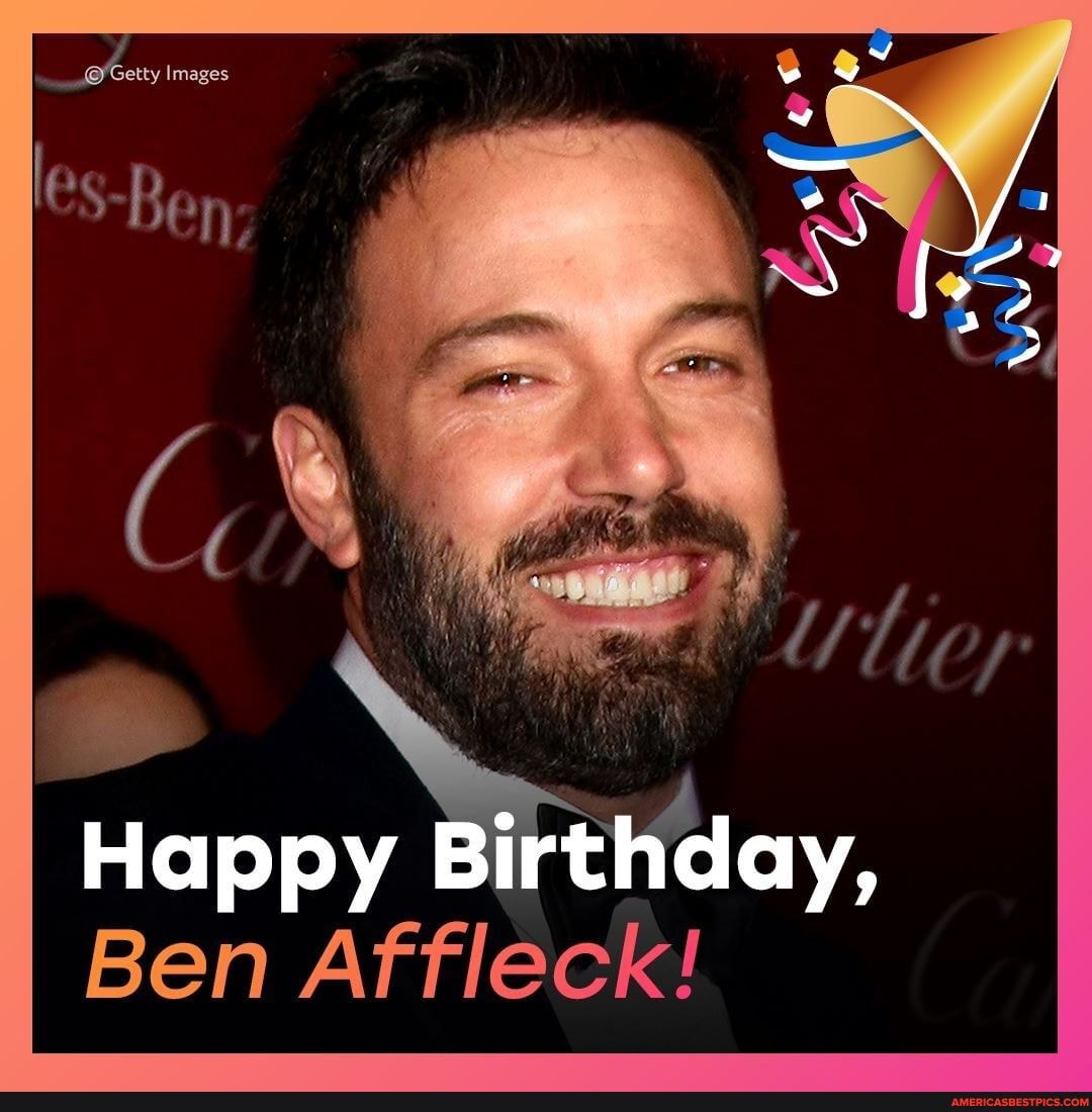 Images Happy Birthday, Ben Affleck! - America’s best pics and videos