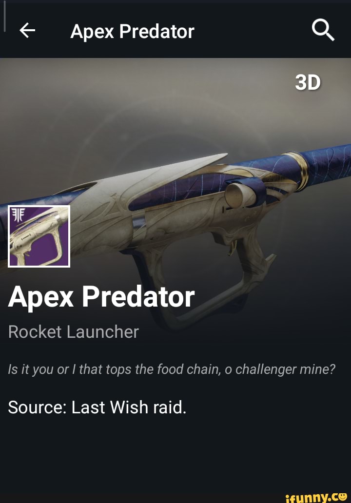 É Apex Predator Q Apex Predator Rocket Launcher Is it you or I that ...