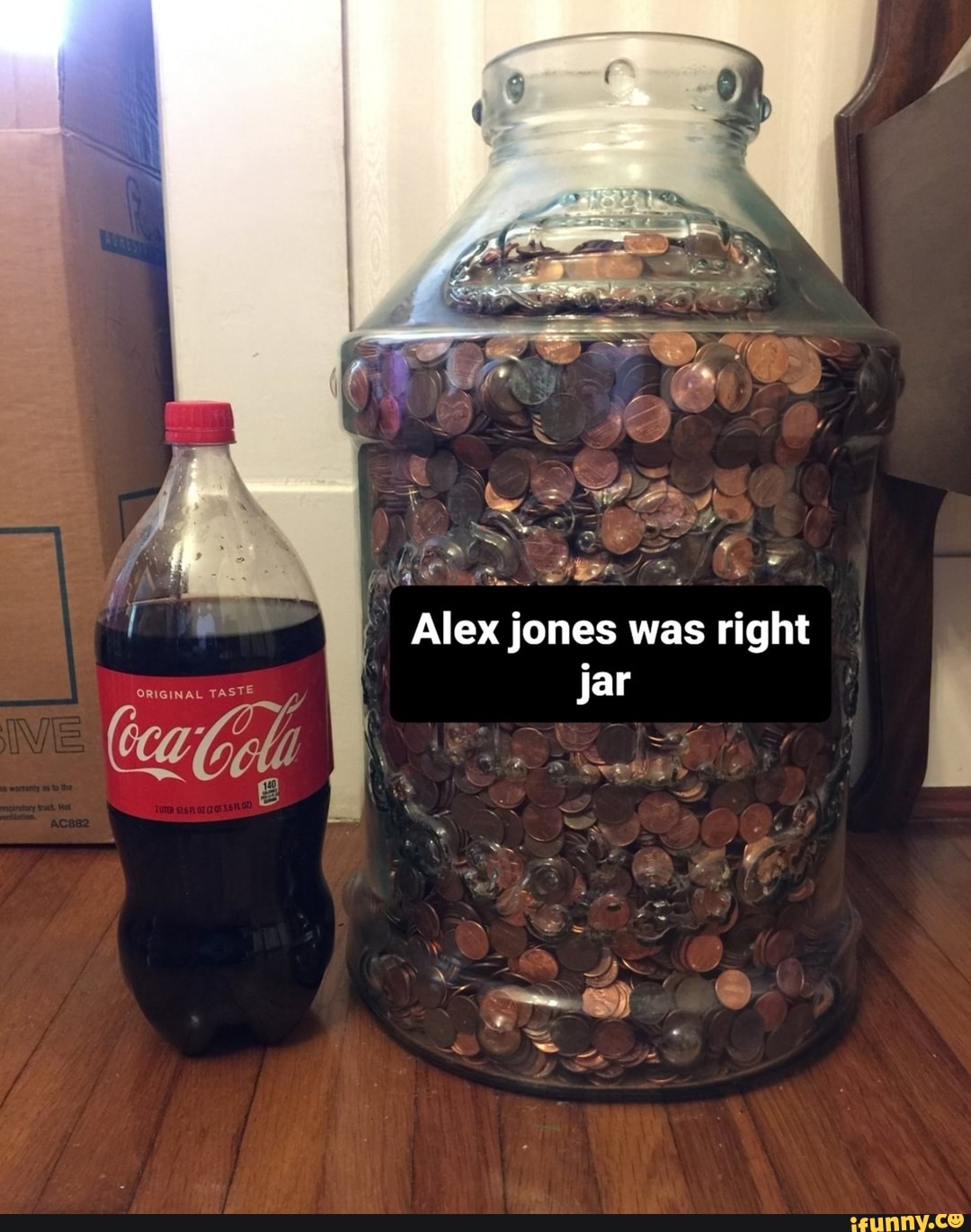 Alex jones was right jar - iFunny