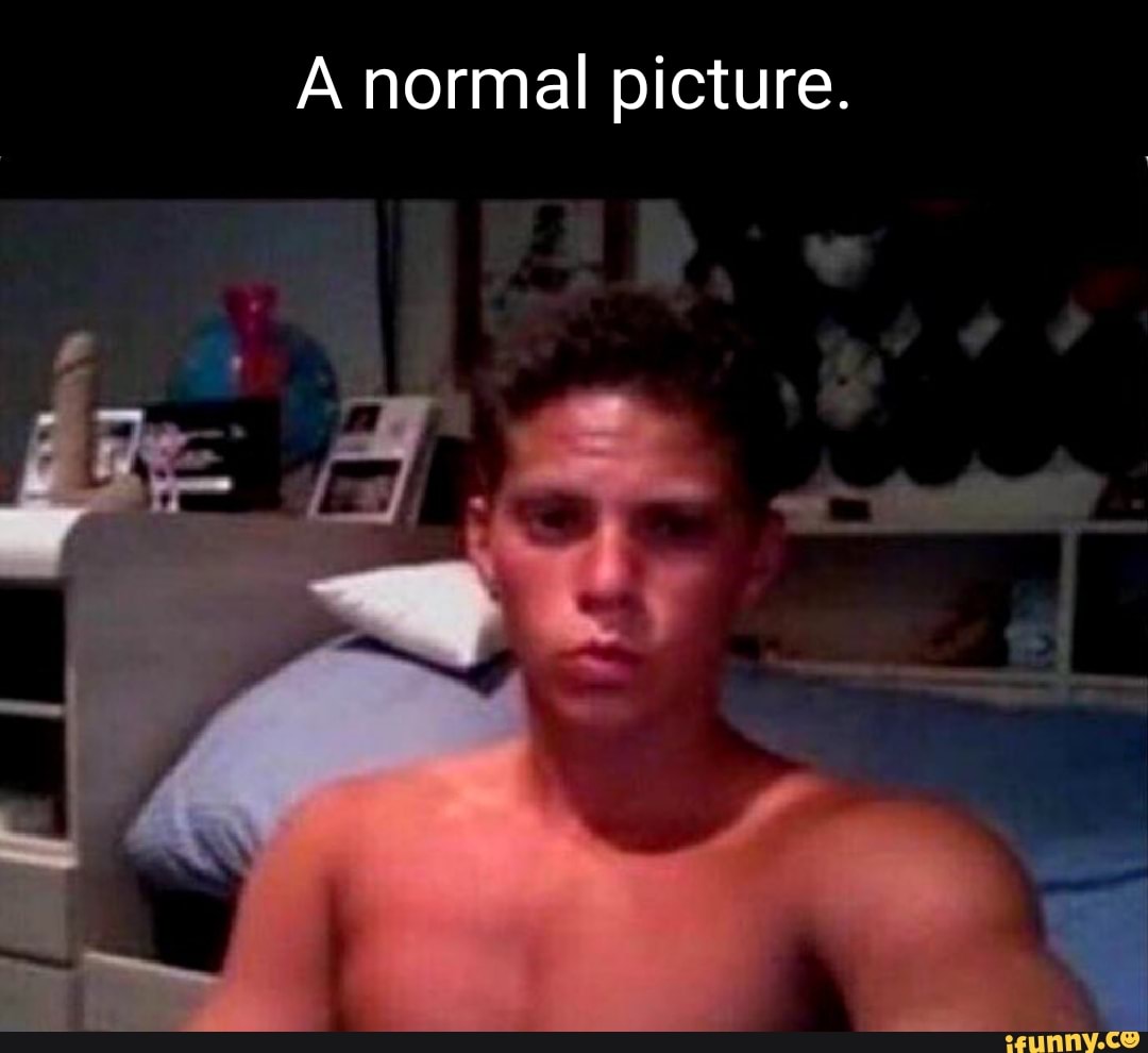 A normal picture. - iFunny