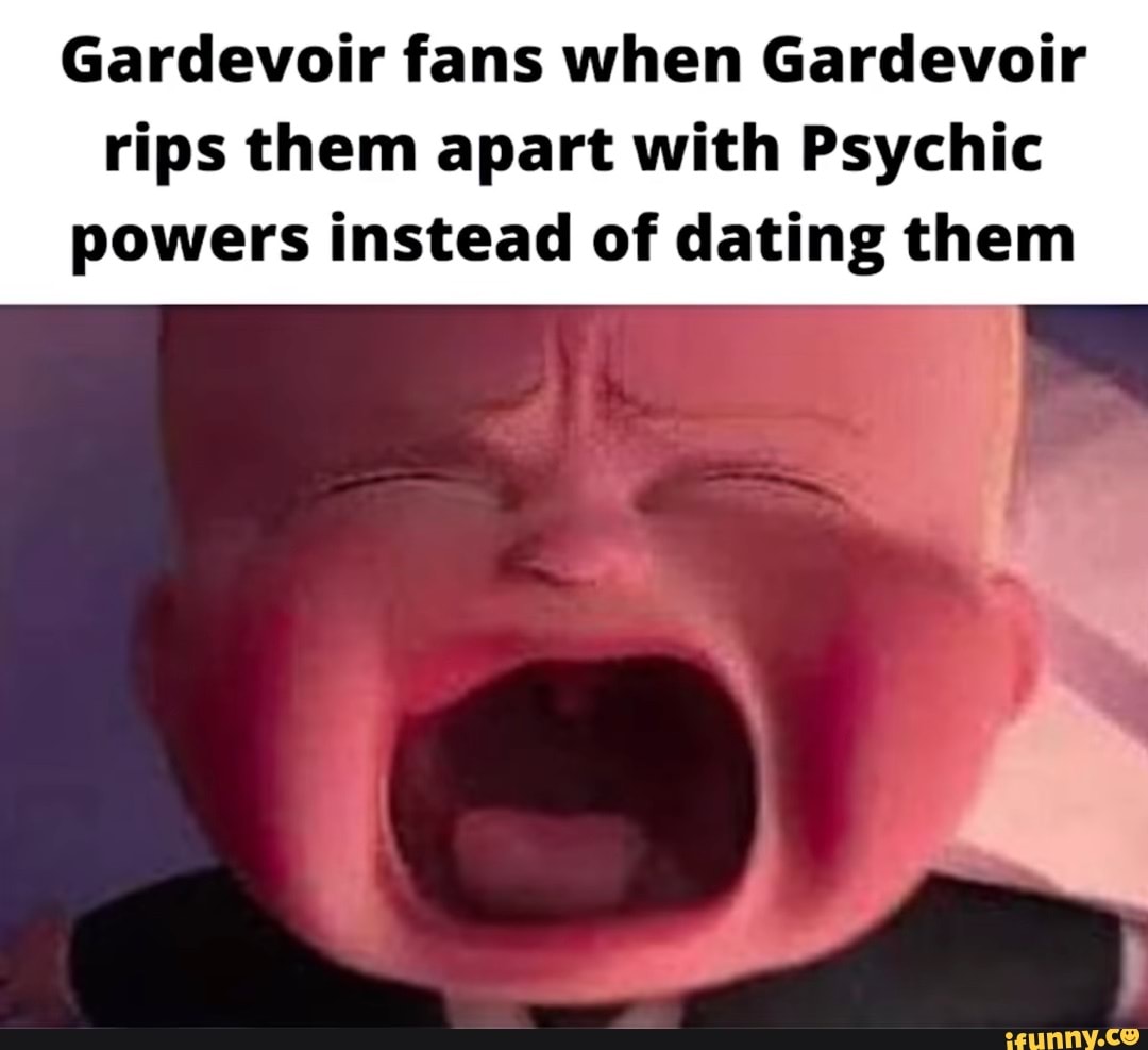 Gardevoir fans when Gardevoir rips them apart with Psychic powers ...
