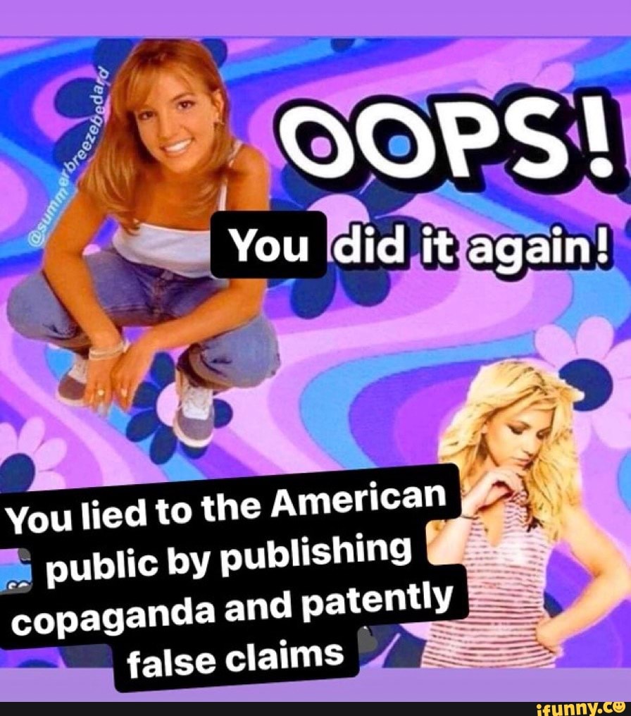 Oops I Did It Again Meme