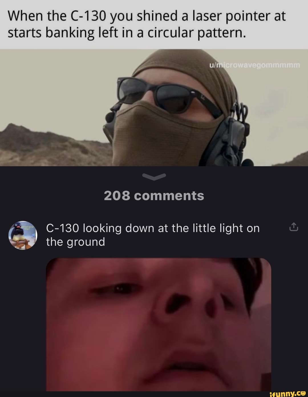 When the C-130 you shined a laser pointer at starts banking left in a ...