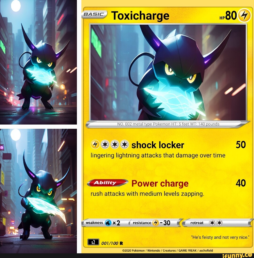 Toxicharge NO. matal Pokemon HT: feet WT: pounds 4) & shock locker 50 ...