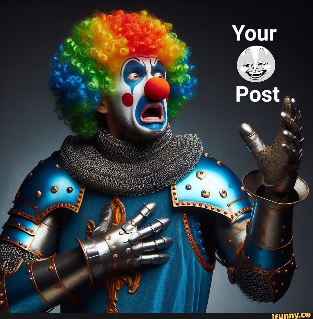Clownknight memes. Best Collection of funny Clownknight pictures on iFunny