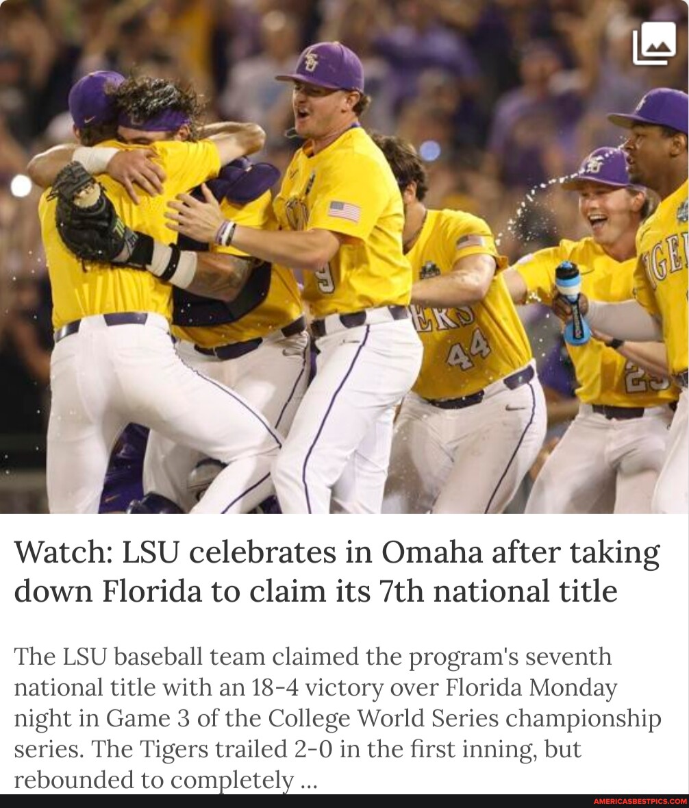 Watch: LSU celebrates in Omaha after taking down Florida to claim its ...