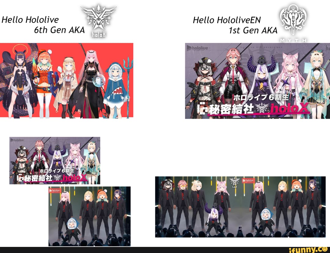Hello Hololive Hello HololiveEN Gen AKA Gen AKA - iFunny