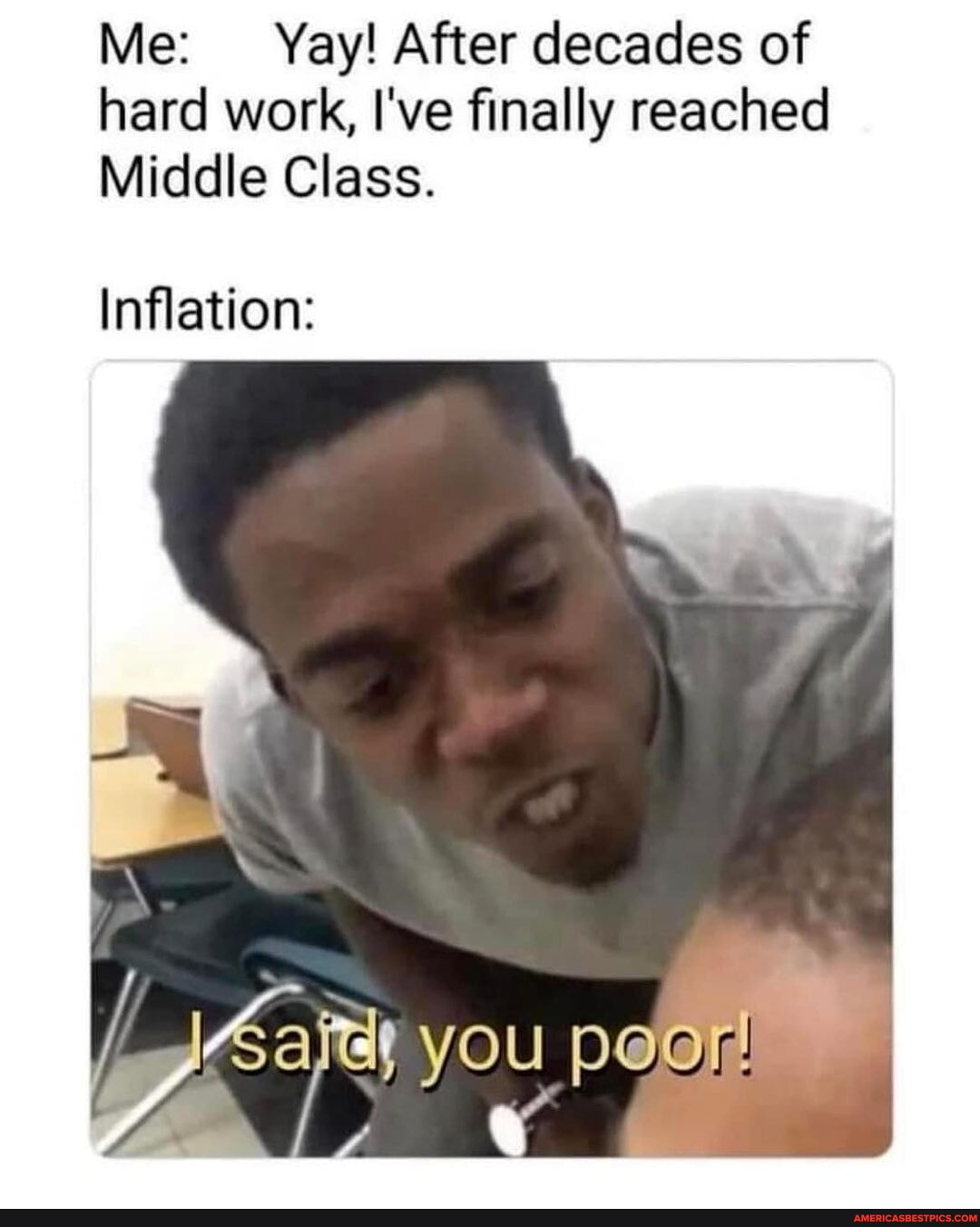 Accurate. - Me: Yay! After decades of hard work, I've finally reached ...