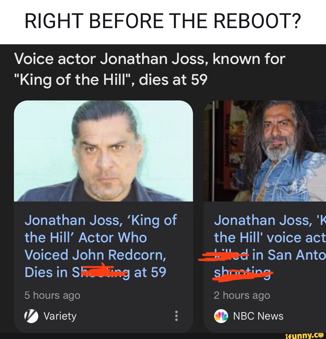 RIGHT BEFORE THE REBOOT? Voice actor Jonathan Joss, known for "King of ...