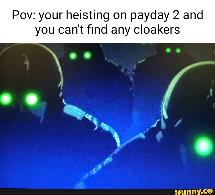 Cloakers memes. Best Collection of funny Cloakers pictures on iFunny